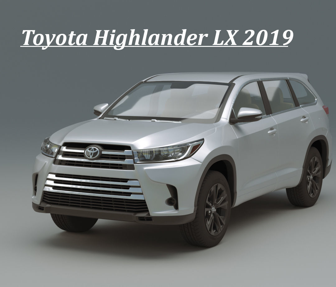 Toyota Highlander LX 2019 3D model | CGTrader