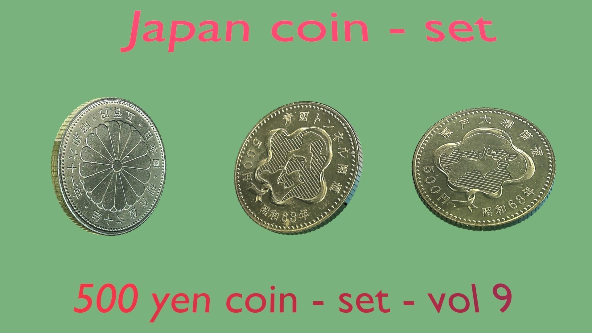 Japan 500 yen coin - set - vol 9 3D model | CGTrader