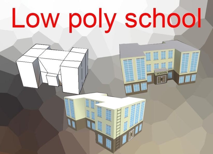School Low-poly 3D model game 3D model free VR / AR / low-poly 3D model ...
