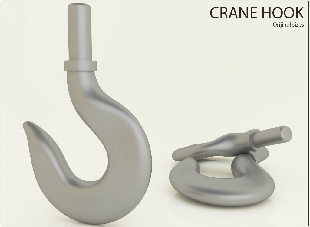Original Size CRANE HOOK Ready for print 3D print model 3D model 3D ...