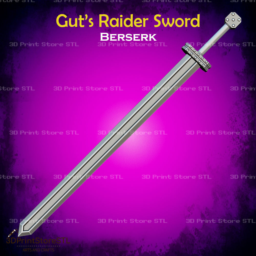 Guts Raider Sword Cosplay Berserk - STL File 3D model 3D printable ...