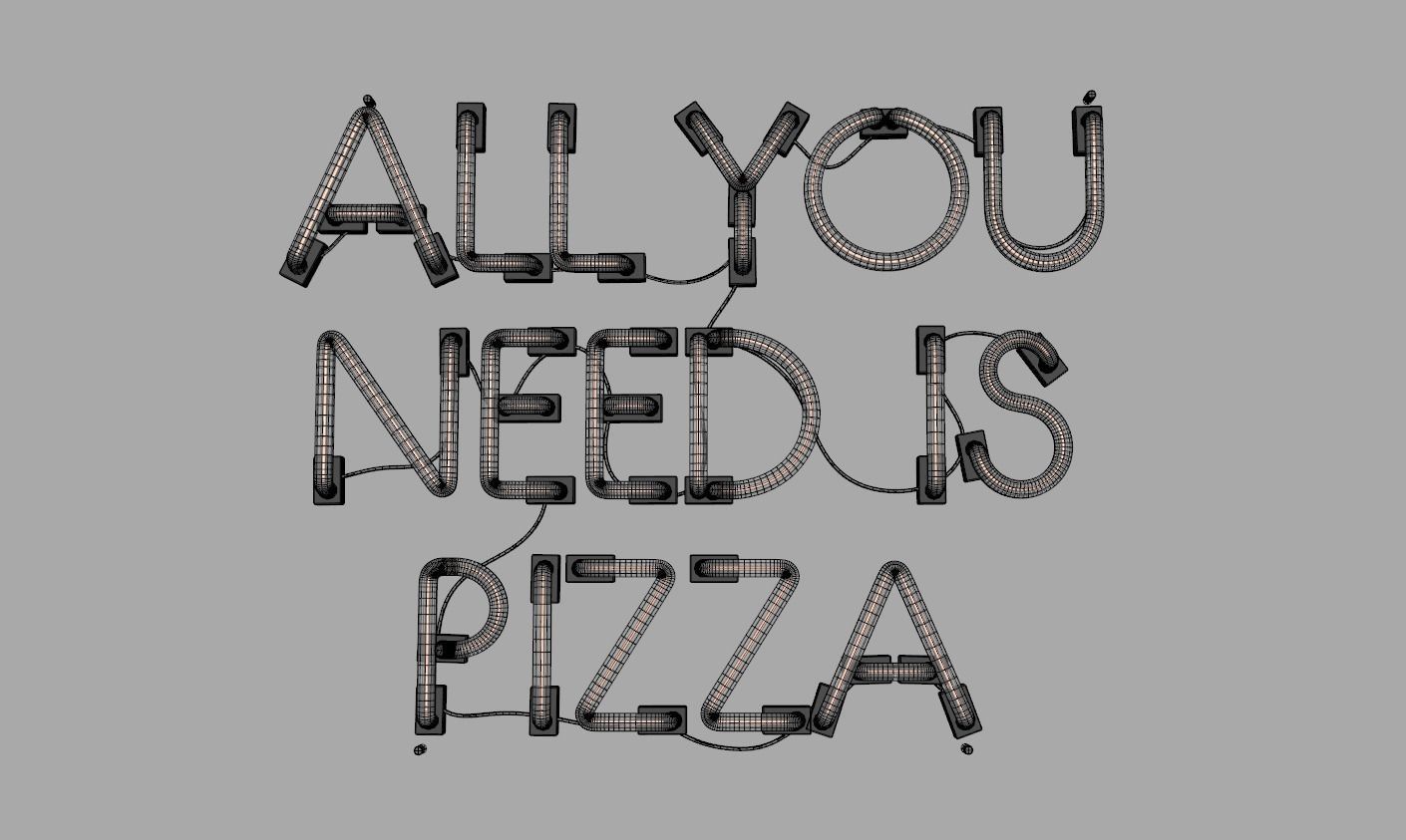 All You Need is Pizza - Neon Sign 3D model | CGTrader