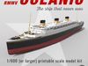 Print ready OCEANIC White Star Line mega ocean liner 1-600 kit 3D model ...