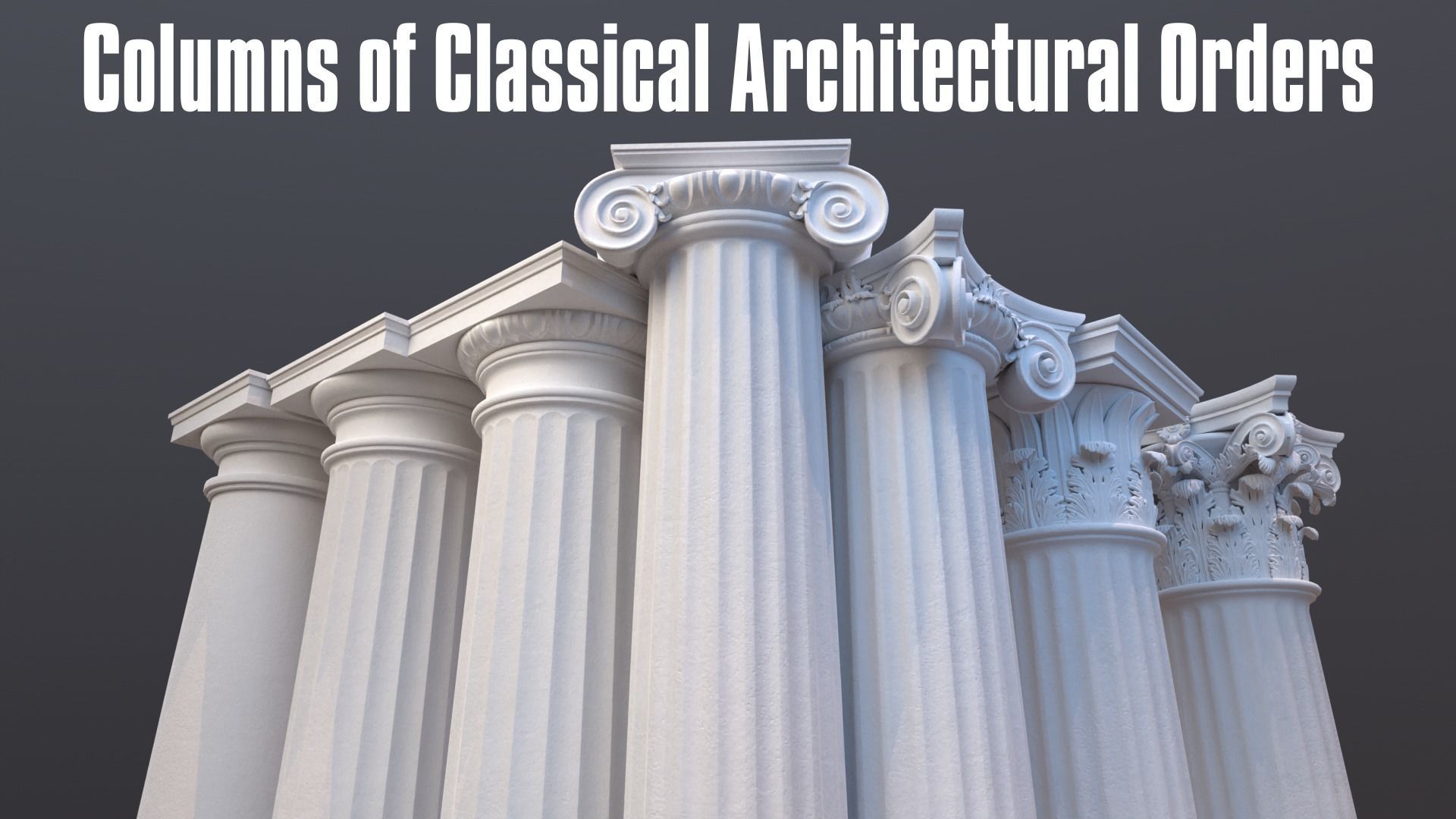 3D model Columns of Classical Architectural Orders VR / AR / low-poly | CGTrader