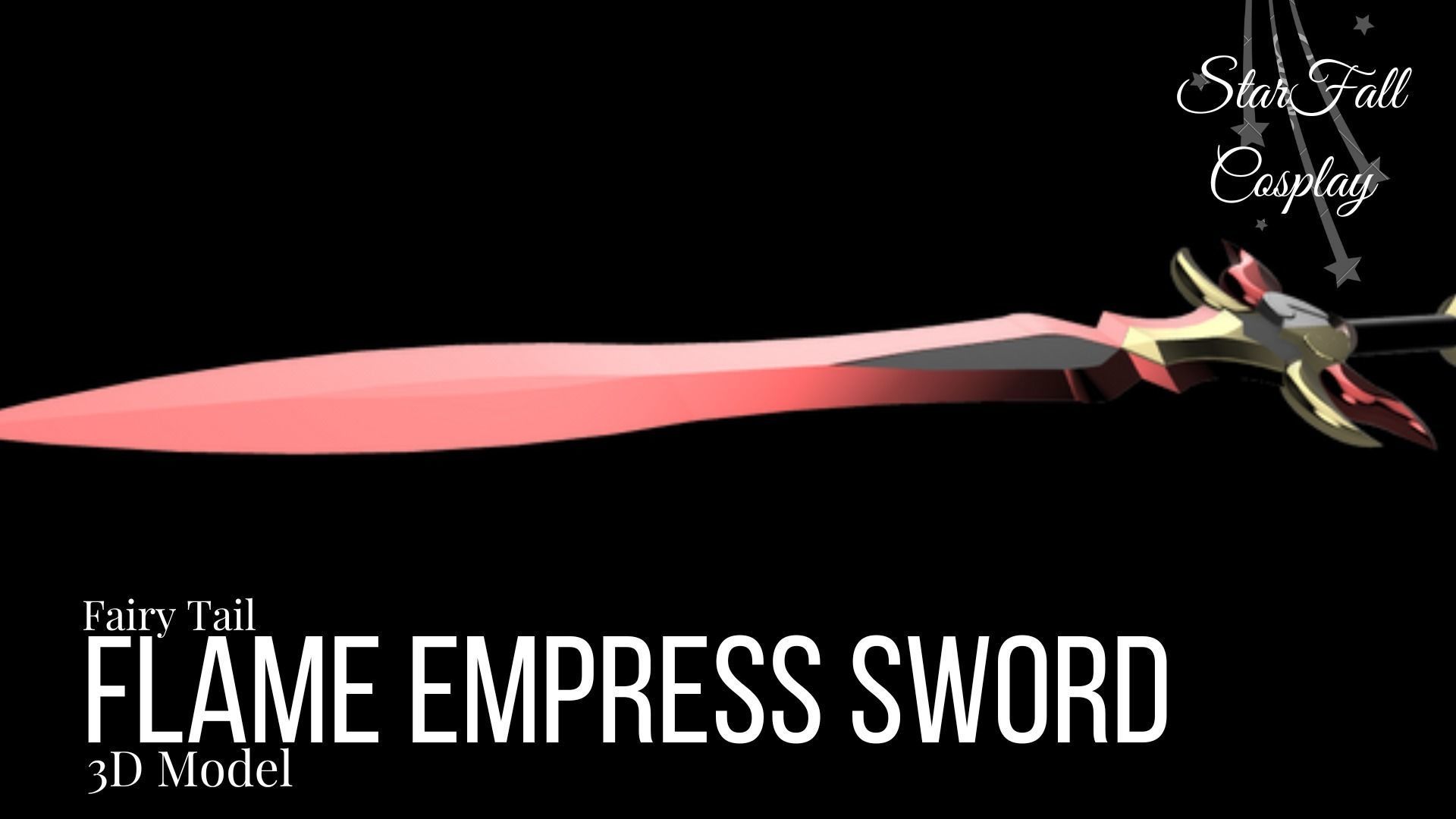 Flame Empress Sword - Erza Scarlet Fairy Tail 3D model 3D printable ...
