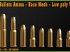 3D model 30 Bullets Ammo - Base Mesh - Low poly Vol 1 VR / AR / low ...