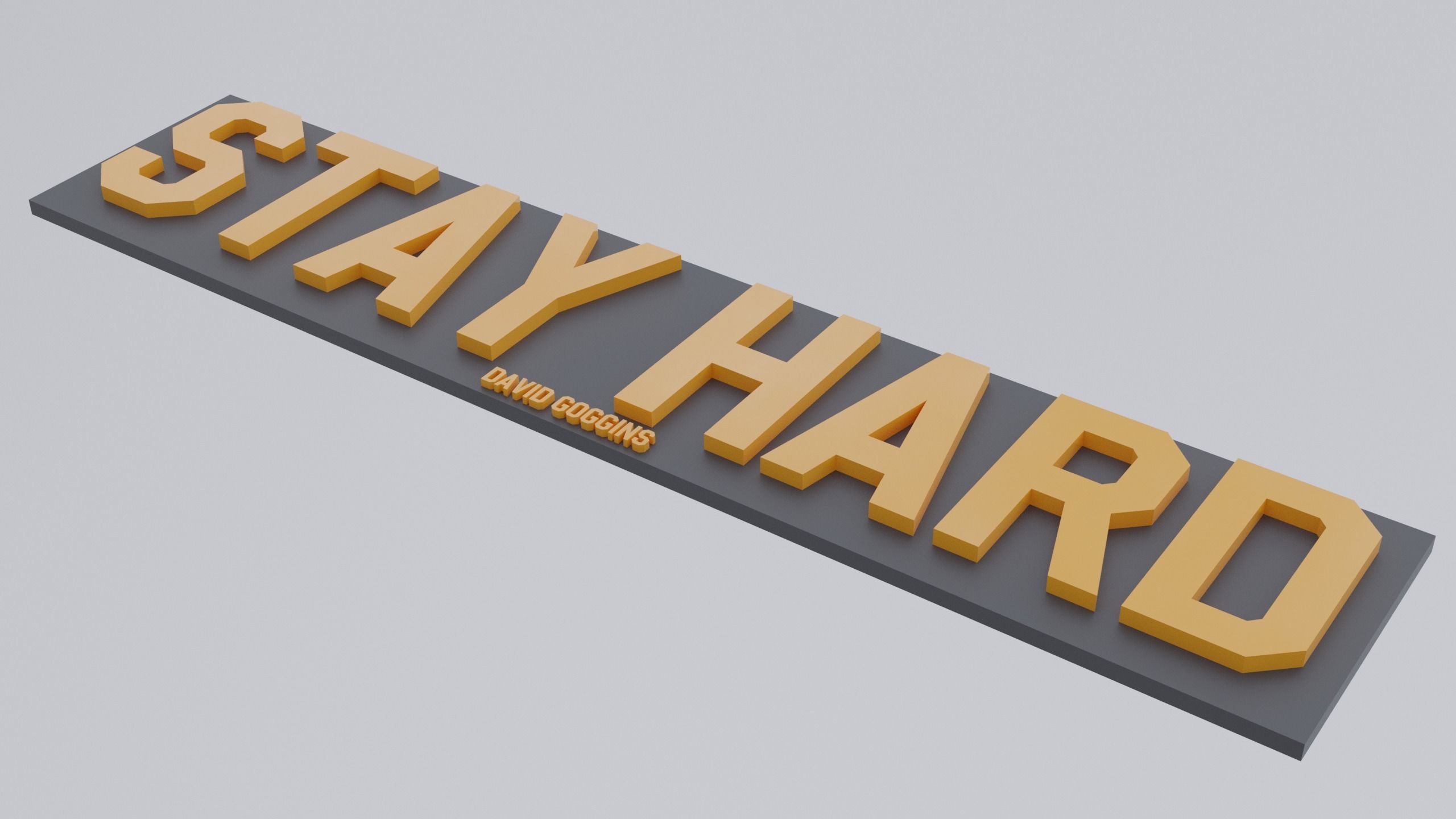 STAY HARD - David Goggins Motivational Plaque 3D model 3D printable ...