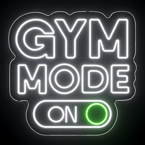 GYM Mode On Neon Sign 3D model | CGTrader