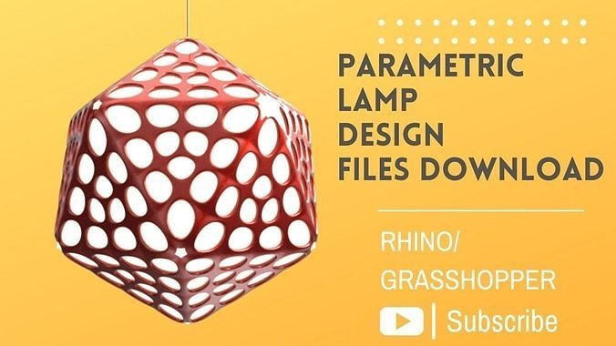 Parametric Lamp Design Grasshopper Rhino 3d Files Download 3d Model Cgtrader