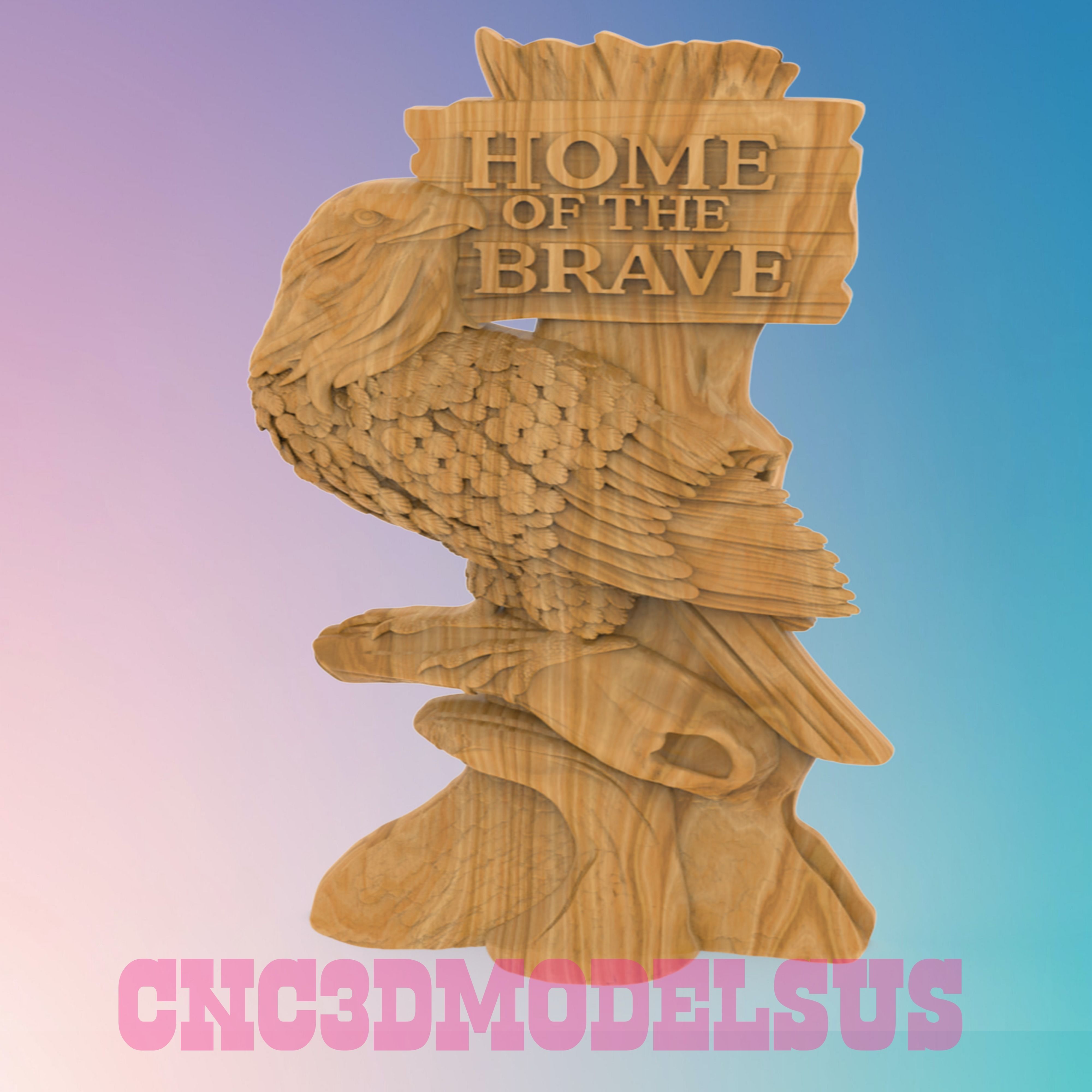 Home of the brave 3D MODEL STL FILE FOR CNC ROUTER LASER 3D model 3D ...