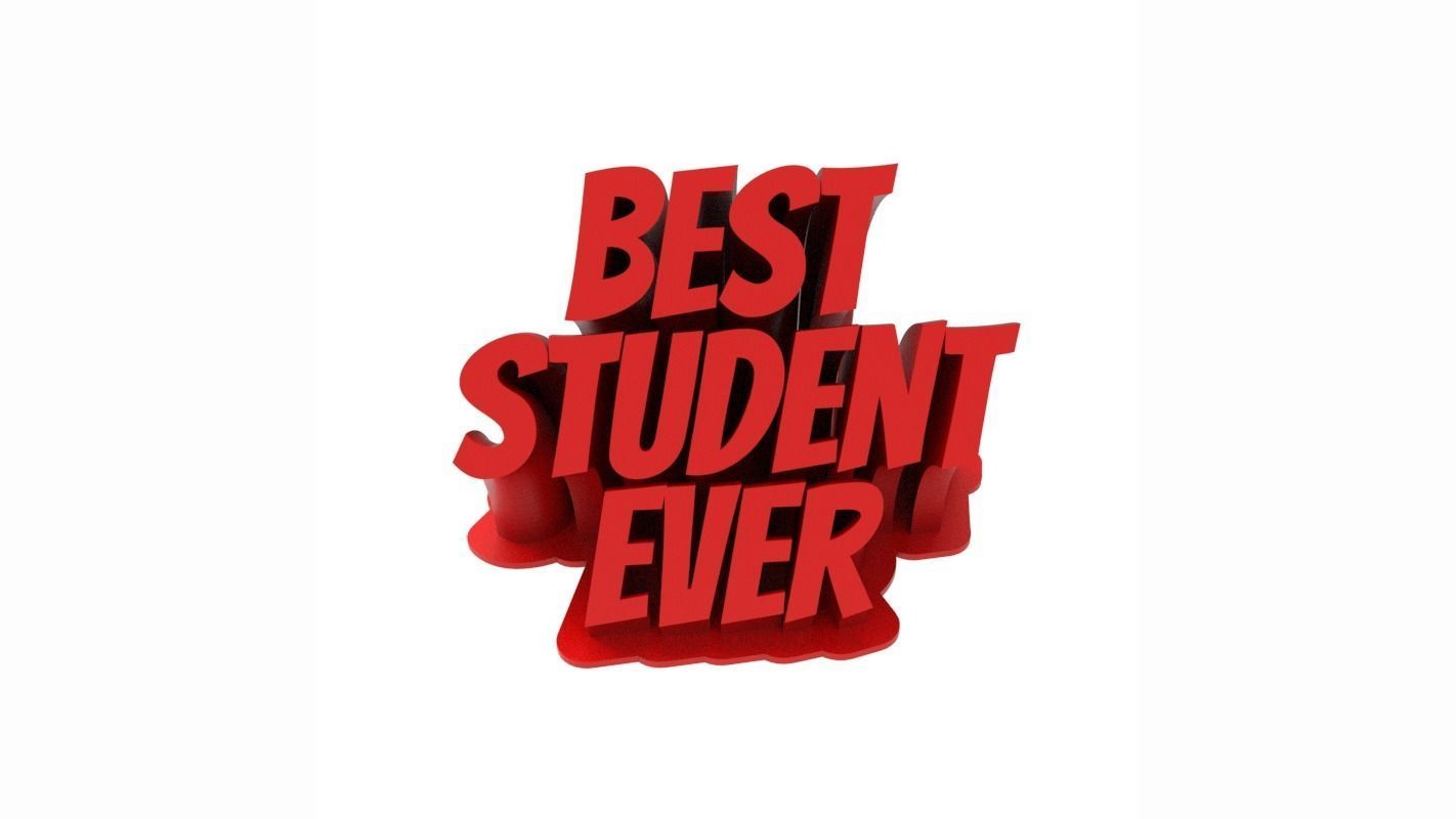 Best Student Ever - Gift for student 3D model 3D printable | CGTrader