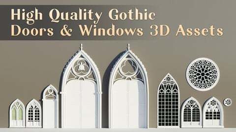 3D model High Quality Gothic Windows and Doors Kitbash VR / AR / low-poly | CGTrader