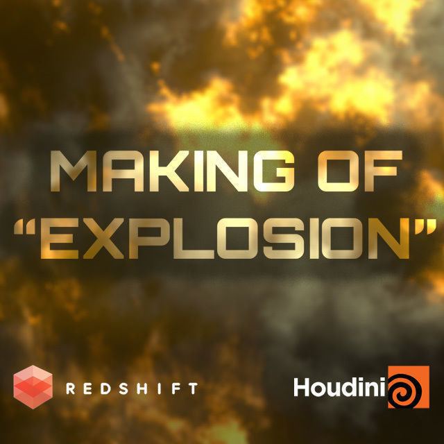 Creating a simple explosion in Houdini and Redshift. Timelapse.