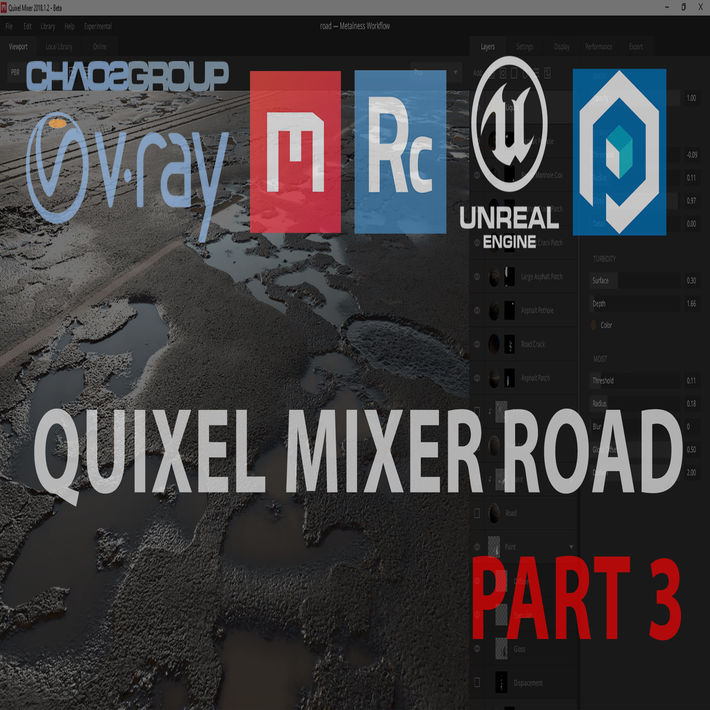 Quixel Mixer road in UE4 and 3ds max. Part 3. Сreation of the damaged ...