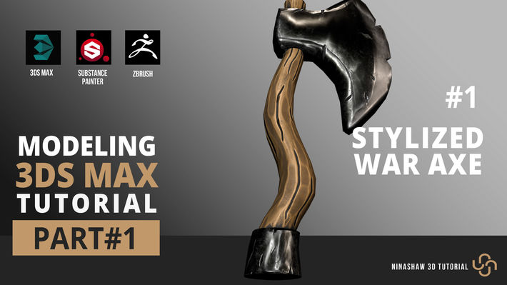 3dsMax Tutorial | Modeling Sculpting Texturing a Stylized Axe - Part 1 [Modeling]