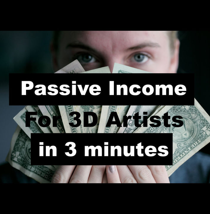 More passive income from 3D