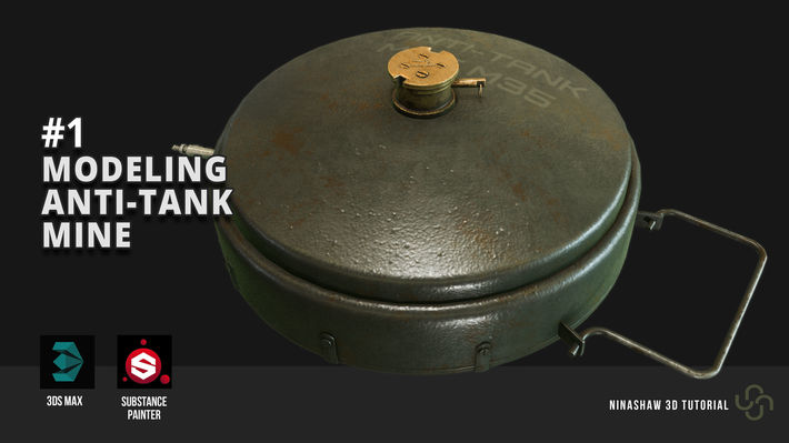 Modeling a WWII Anti-Tank Mine - Part1 [Modeling]