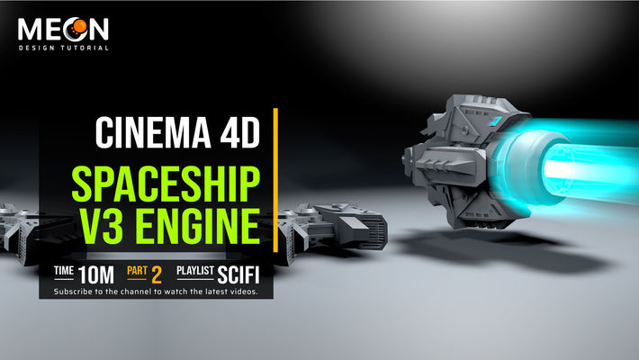 Cinema 4D Tutorial Spaceship Engine Modeling | Meon VFX | Part 2