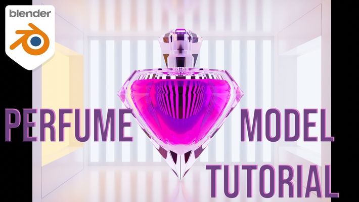 How to create a realistic perfume model with Blender 3.2