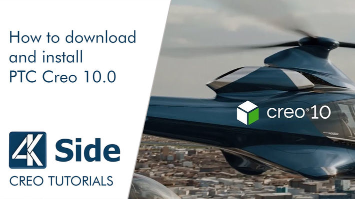 PTC Creo 10.0 tutorial: How to download and install PTC Creo 10.0